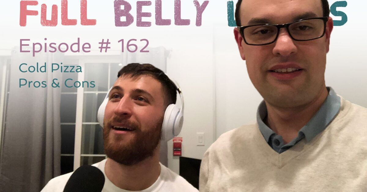 Cold Pizza: Pros and Cons from Podcasters and Reality Stars