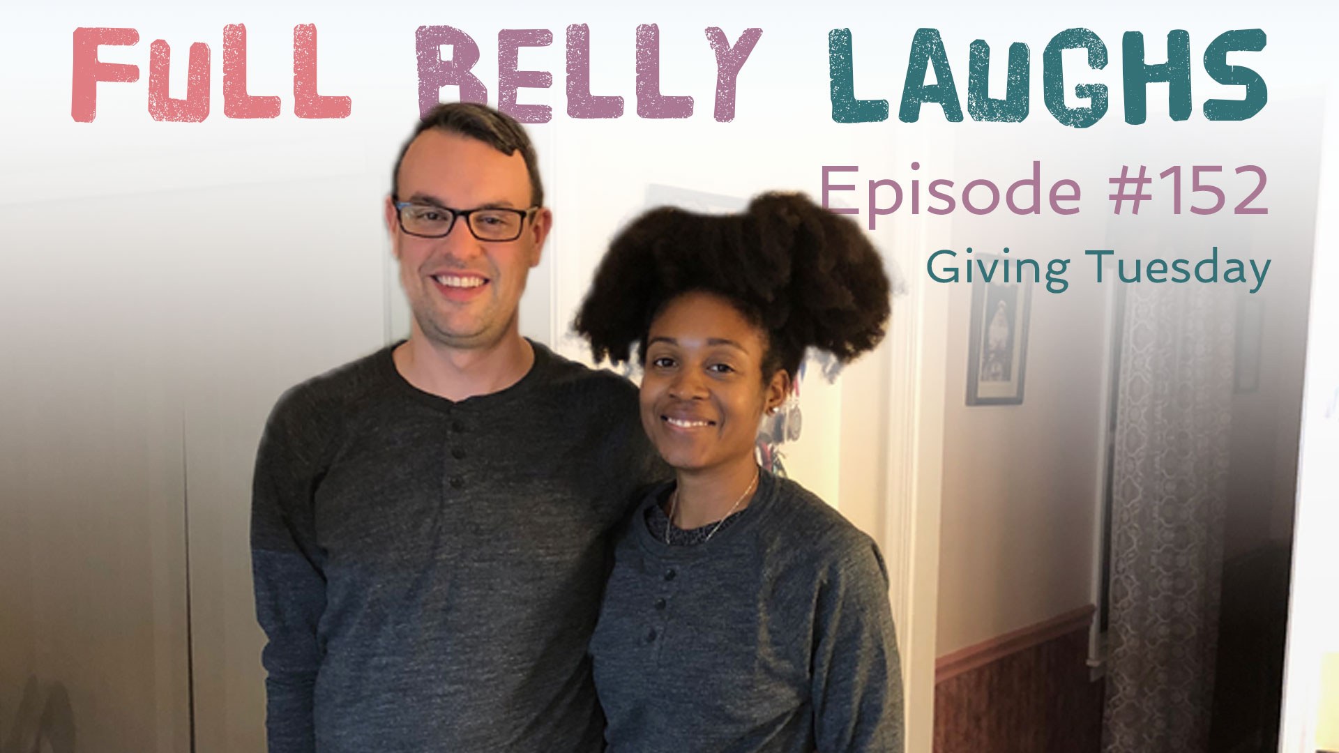 Full Belly Laughs